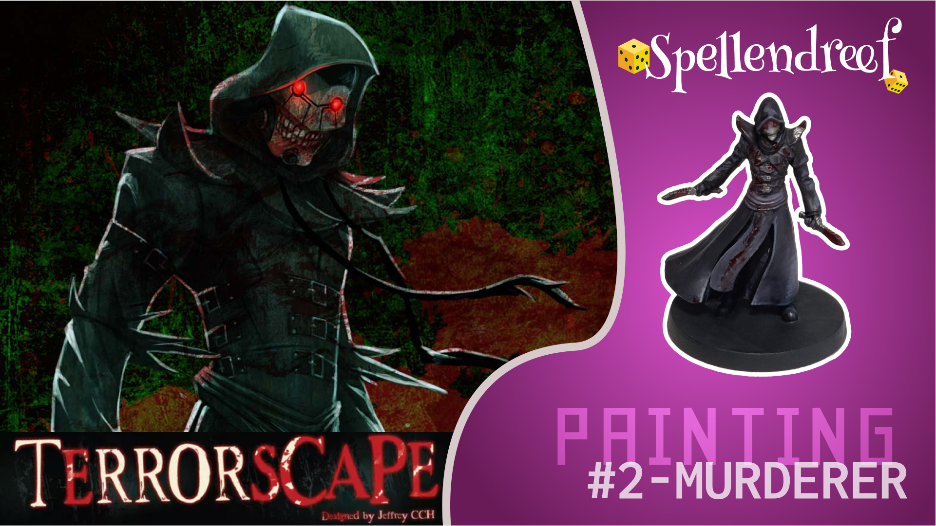 Terrorscape - Painting Tutorial: The Murderer | Spellendreef